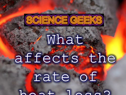 SCIENCE EXPERIMENTS - RATE OF HEAT LOSS INVESTIGATION CIRCUS | Teaching ...