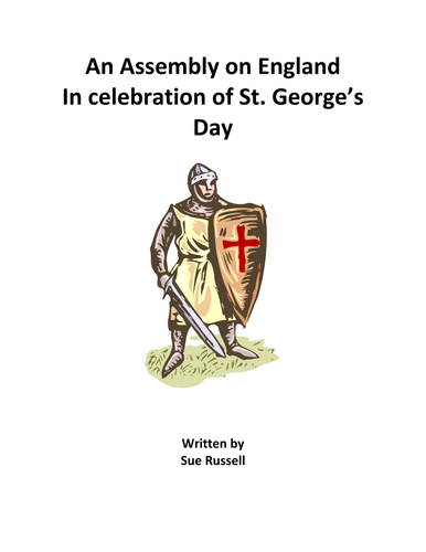 St. George's Day Assembly or Class Play | Teaching Resources