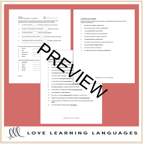 French Adverb Exercises - La Formation des Adverbes et Les Adverbes de ...
