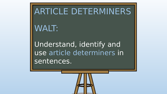 Article Determiners PowerPoint | Teaching Resources