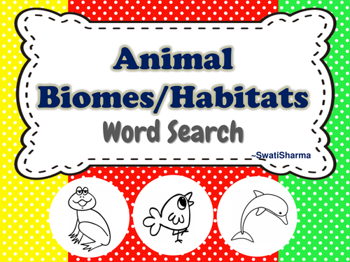 ANIMAL BIOMES HABITATS WORD SEARCH | Teaching Resources