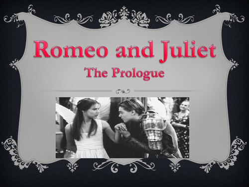 Romeo and Juliet - Act 1 | Teaching Resources