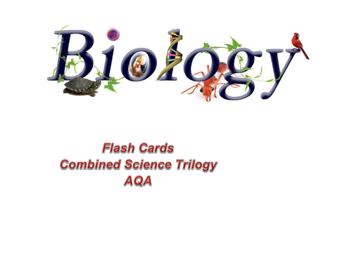 AQA trilogy GCSE Biology FLash Cards | Teaching Resources