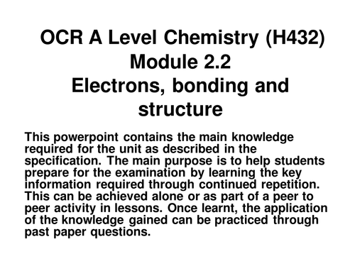 OCR A Level Chemistry (H432) Module 2.2 Electrons, bonding and ...