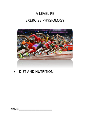 AS Level PE OCR - 1.2 Diet and Nutrition unit of work teacher pack ...