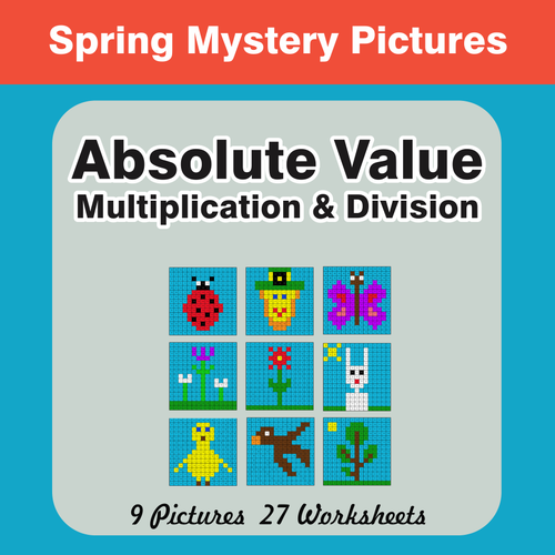 Spring Math: Absolute Value (Addition & Subtraction) Mystery Pictures ...