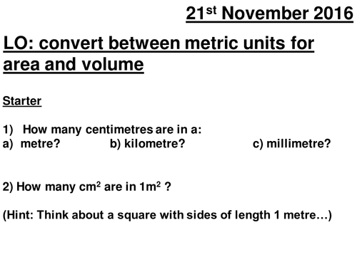 Converting between metric units of area and volume | Teaching Resources