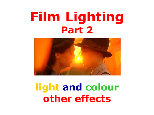 Film Lighting and Colour including film Noir | Teaching Resources