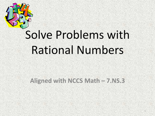 Solving Problems with Rational Numbers PowerPoint Presentation - 7.NS.3 ...