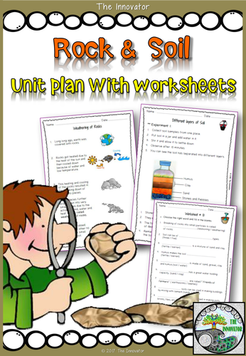 Rock & Soil – Unit Plan with Worksheets | Teaching Resources