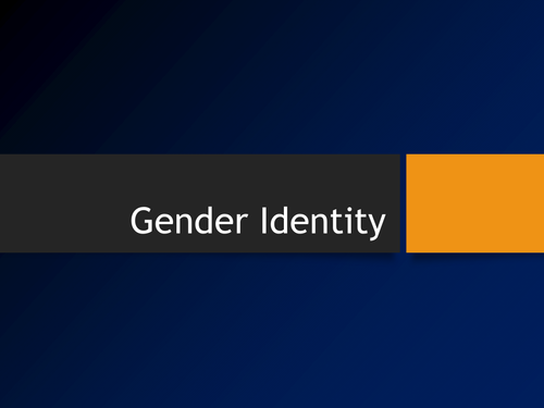 Gender identity | Teaching Resources
