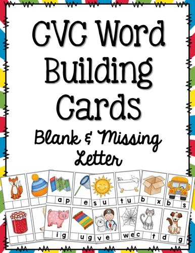 CVC Word Building Cards (Blank and Missing Letter) | Teaching Resources