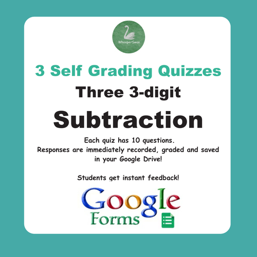 Subtraction Quiz - Three 3-Digit Numbers (Google Forms) | Teaching ...