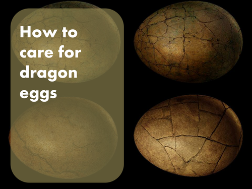 How to care for dragon eggs - an example of 'instructions' and lesson ...