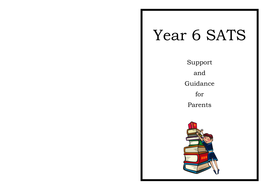 Year 6 SATs Information for Parents – letter, booklet | Teaching Resources