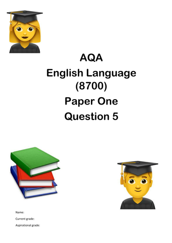 AQA ENGLISH LANGUAGE (8700) REVISION PACK PAPER 1 QUESTION 5 | Teaching ...