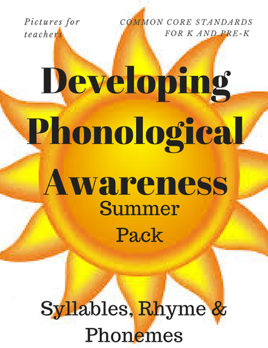 Phonological Awareness - Syllables, Rhyme and Phonemes - Summer Pack ...