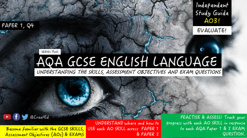 Pupil Revision Guide, NEW AQA GCSE English Language, AO4 EVALUATE ...