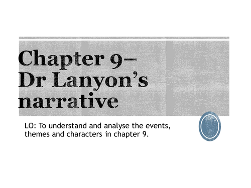 Dr Jekyll and Mr Hyde Chapter 9 (9-1) | Teaching Resources