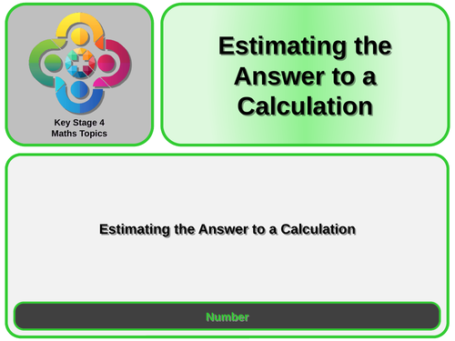 Estimating the Answer to a Calculation KS4 | Teaching Resources