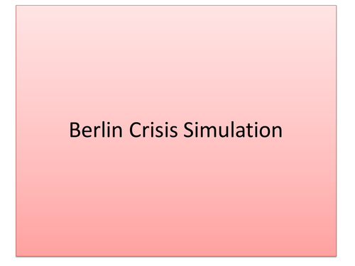 Berlin Blockade/Berlin Crisis (For GCSE/A Level) | Teaching Resources