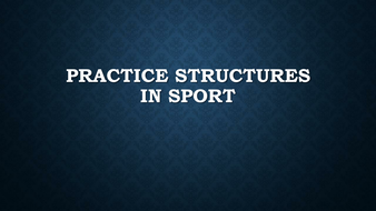 Practice Structures in Sport | Teaching Resources