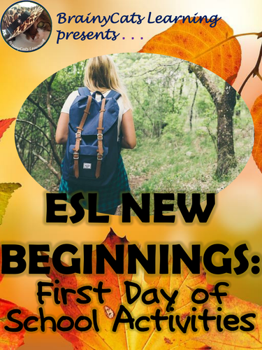 ESL New Beginnings: First Day of School Activities | Teaching Resources