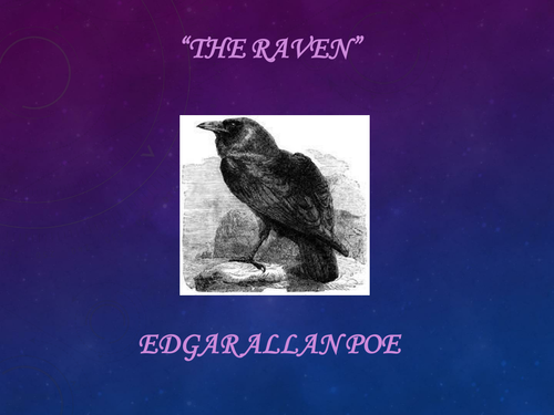 ‘The Raven’ PPT and worksheet - Edgar Allan Poe | Teaching Resources