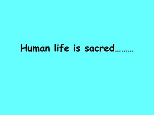 Introduction to the Sanctity of Life | Teaching Resources