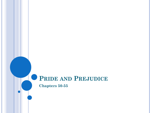 Pride and Prejudice_chapters 50 to 55 | Teaching Resources