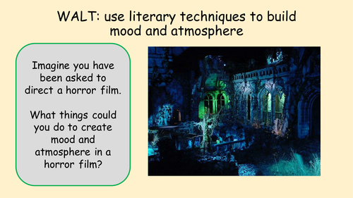Descriptive and narrative writing techniques : Mood and atmosphere ...