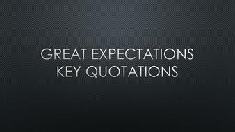Great Expectations - Key Quotations | Teaching Resources