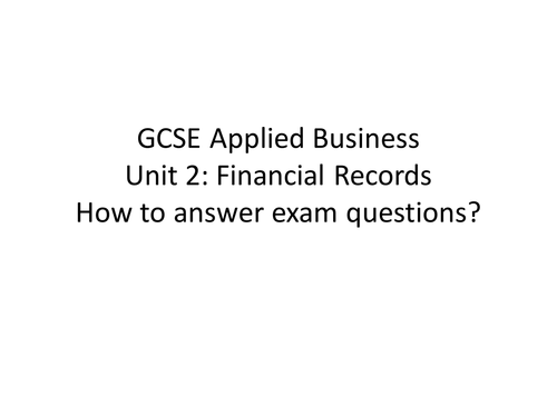 GCSE Applied Business Unit 2- How to answer exam questions | Teaching ...