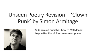 GCSE English Unseen Poetry Revision 'Clown Punk' by Simon Armitage ...