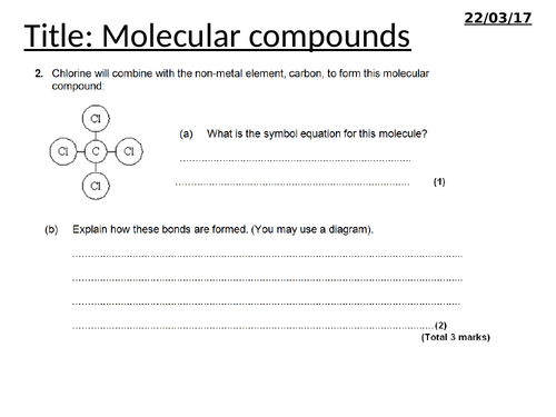 Molecular compounds - complete lesson (GCSE 1-9) | Teaching Resources