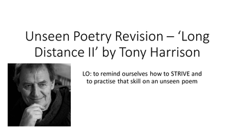 GCSE English Unseen Poetry Revision 'Long Distance II' by Tony Harrison ...