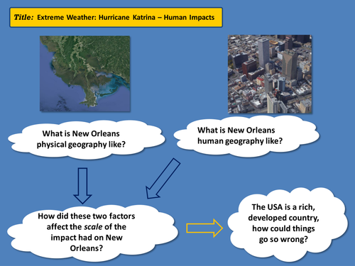 Extreme Weather 8 : Place Knowledge : New Orleans & Hurricane Katrina ...