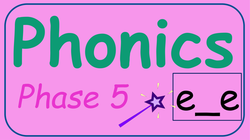 Phonics phase 5 - The e_e sound - Split digraph | Teaching Resources