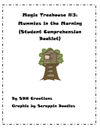 Magic Tree House Book 3: Mummies in the Morning Reading Comprehension ...