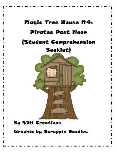 Magic Tree House Book #4: Pirates Past Noon Reading Comprehension ...