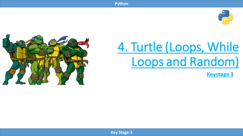 4. While Loops + Random using Turtle (KS3 + KS4 Friendly) | Teaching Resources