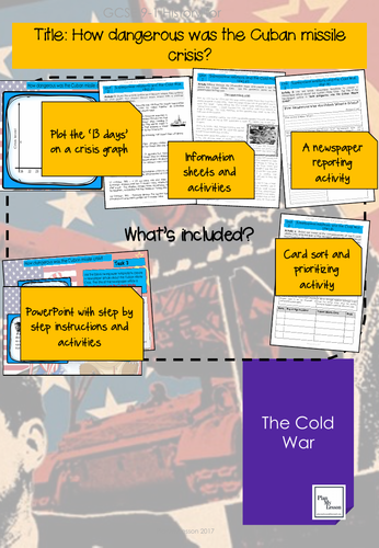 The Cold War: 'How dangerous was the Cuban Missile Crisis?' | Teaching ...