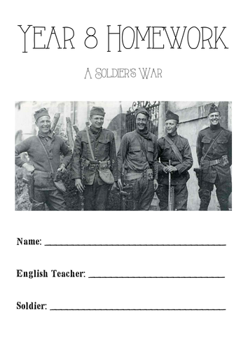 Half Term Homework Booklet - A Soldier's War - Y8 | Teaching Resources