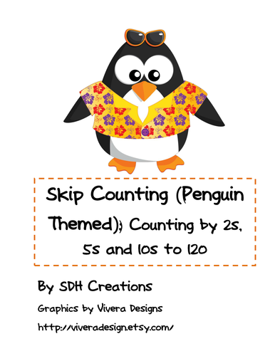 Skip Counting: Penguin Themed (counting by 2s, 5s and 10s to 120 ...