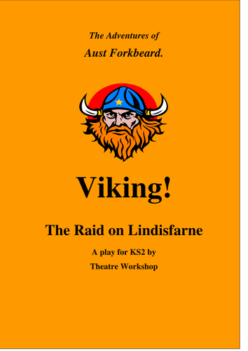 Forkbeard the VIKING - The Raid on Lindisfarne - Play for KS2 ...
