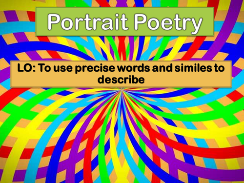 ALL ABOUT ME - PORTRAIT POETRY - COMPLETE LESSON FOR A NEW CLASS ...