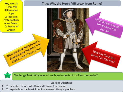 Tudors: Why did Henry VIII break with Rome? | Teaching Resources