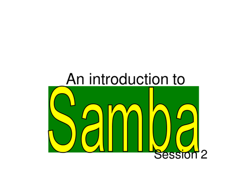 OCR GCSE Music - Rhythms of the World - Samba (2) Powerpoints and ...