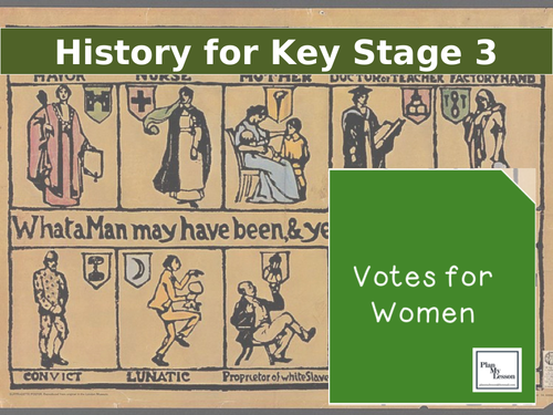 Votes for Women: 'How did the campaign for female suffrage become more ...