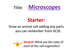 Microscopes - OCR AS/A Level Biology | Teaching Resources